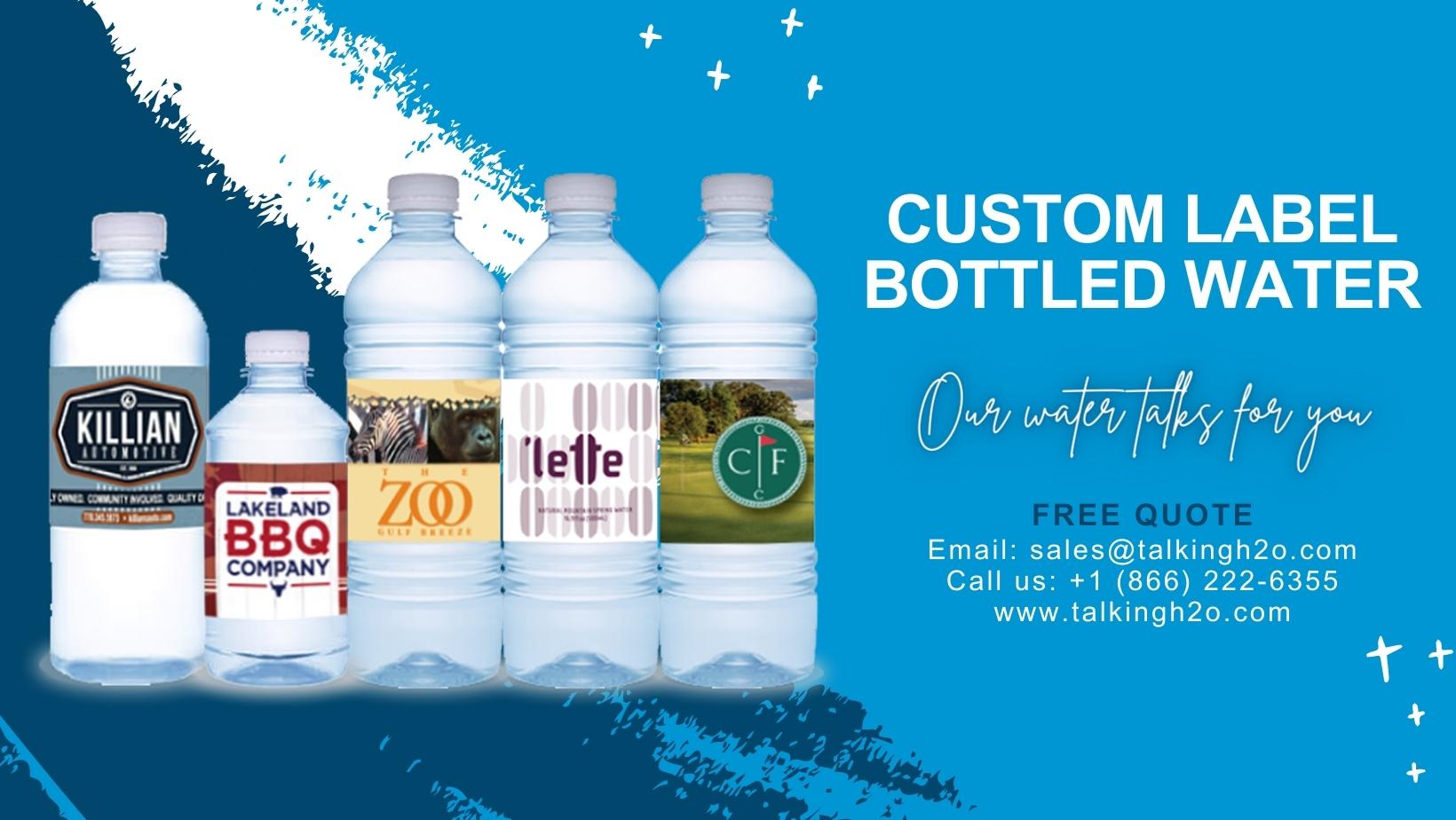 The Best Custom Label Bottled Water For Business | Talking H2O
